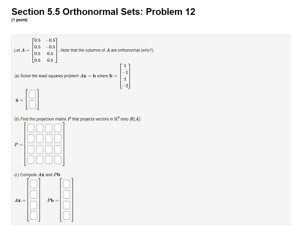 Solved Section \( 5.5 \) Orthonormal Sets: Problem 12 (1 | Chegg.com