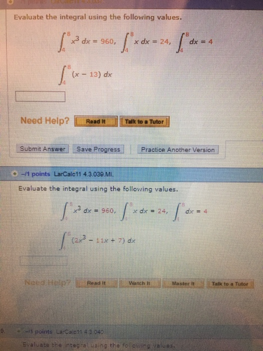 Solved Evaluate the integral using the following values. 8 8 | Chegg.com