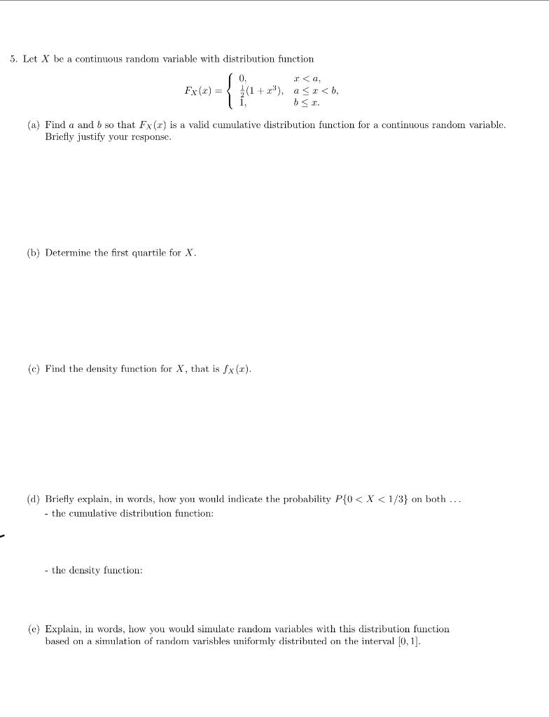 Solved 5. Let X be a continuous random variable with | Chegg.com