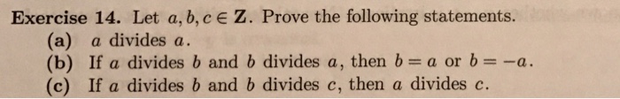 Solved Let a, b, c element Z. Prove the following | Chegg.com