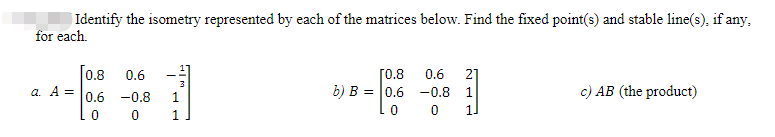 Solved Identify the isometry represented by each of the | Chegg.com