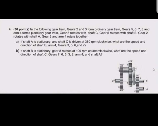 Solved 4. (30 points) In the following gear train, Gears 2 | Chegg.com
