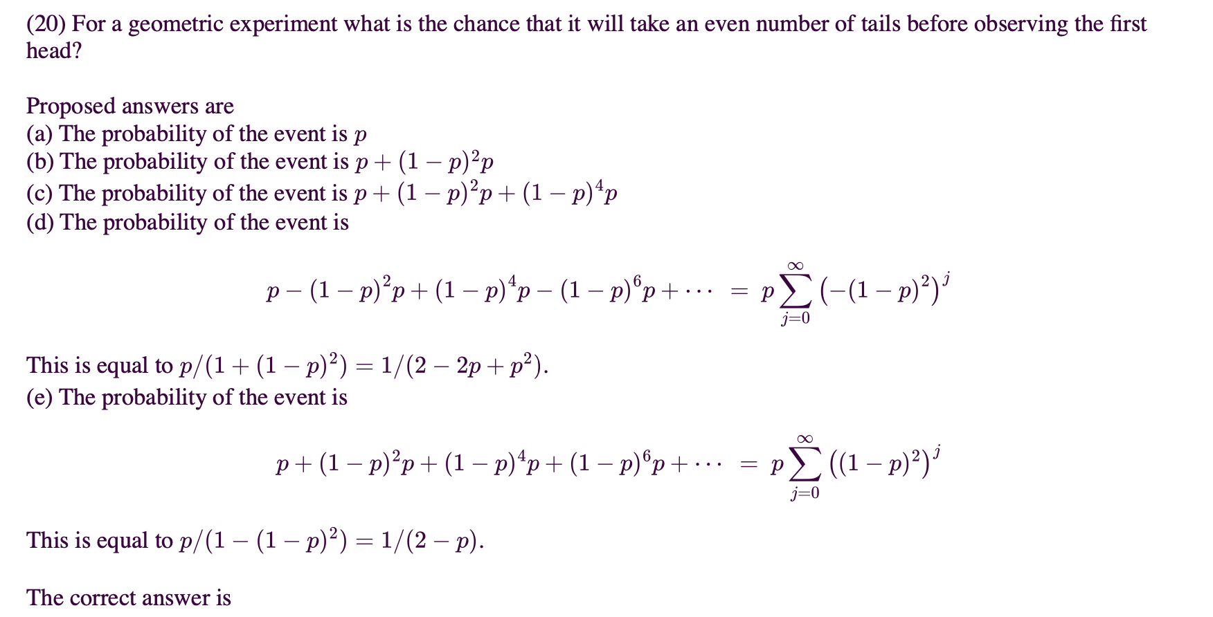 Solved (20) For a geometric experiment what is the chance | Chegg.com