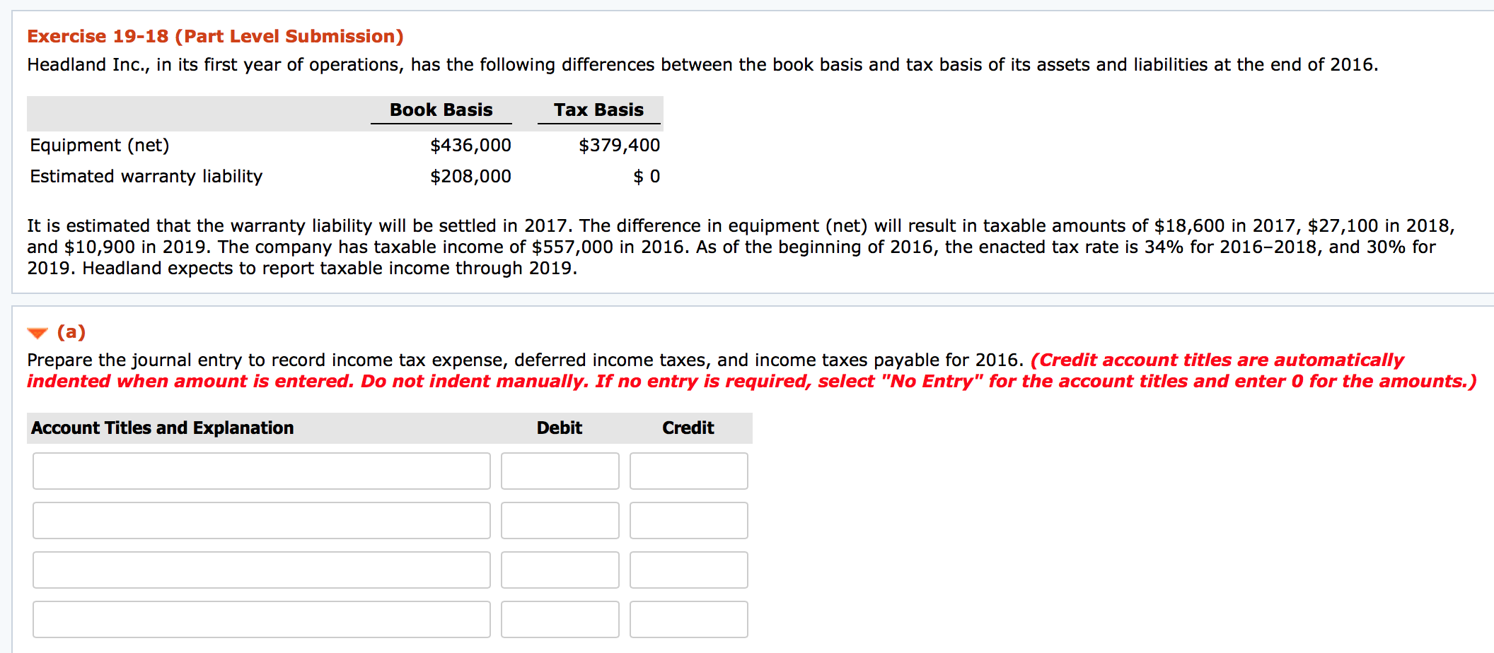 Solved Exercise 19-18 (Part Level Submission) Headland Inc., | Chegg.com