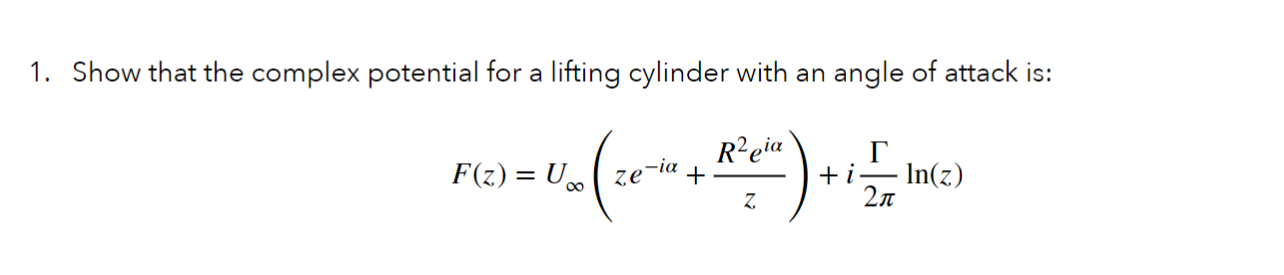 Solved Show that the complex potential for a lifting | Chegg.com