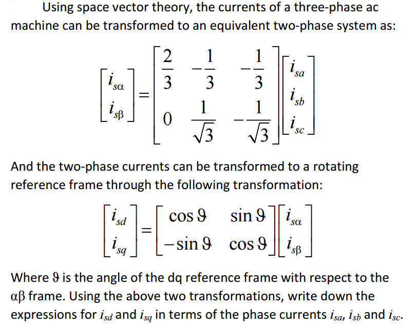 Solved Using space vector theory, the currents of a | Chegg.com