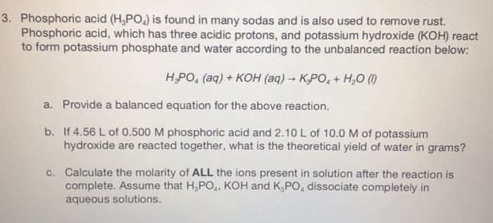 Solved 3. Phosphoric acid (H2PO) is found in many sodas and | Chegg.com