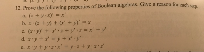 Solved Prove the following properties of Boolean algebras. | Chegg.com