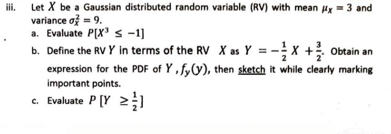 Solved iii. Let X be a Gaussian distributed random variable | Chegg.com