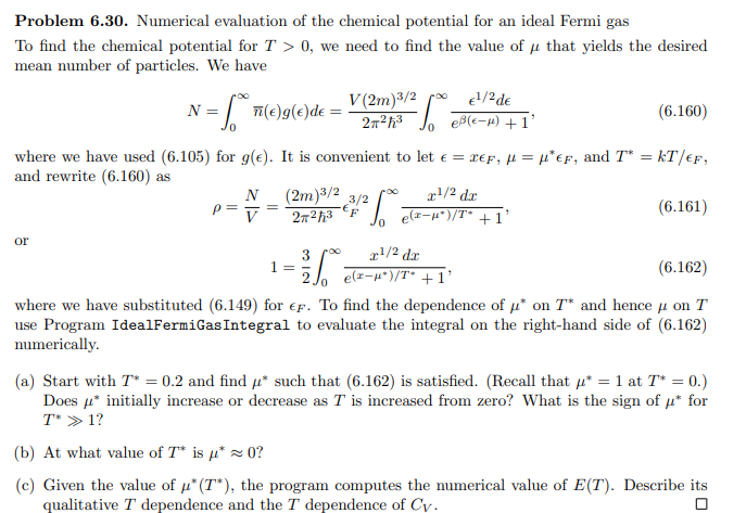 Solved Problem 6.30. ﻿Numerical evaluation of the chemical | Chegg.com