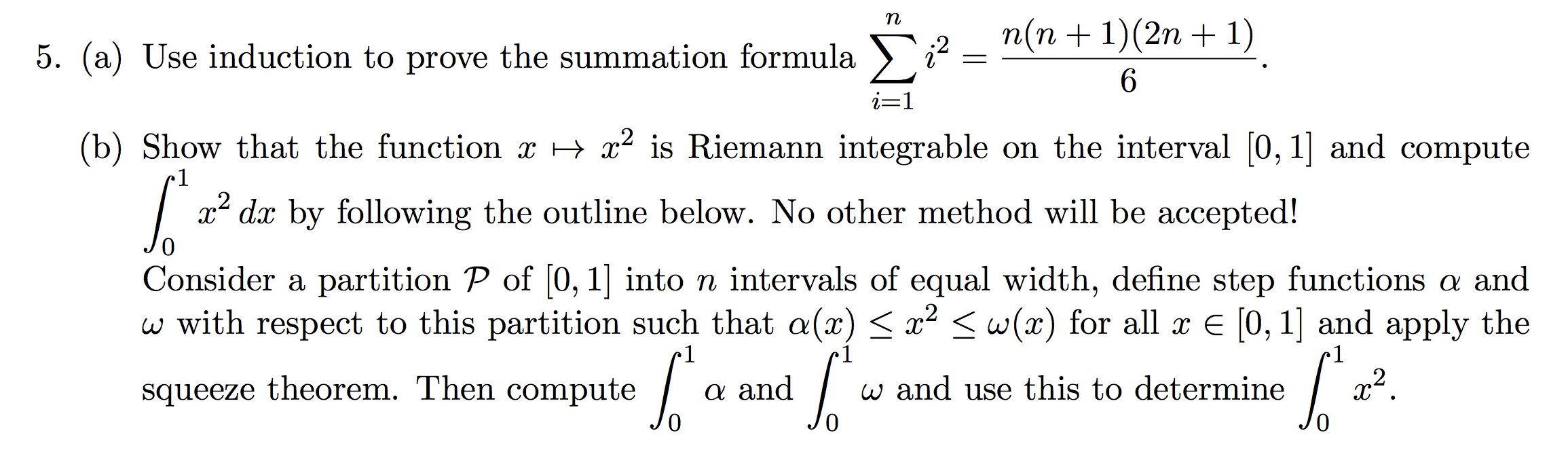 Solved 5. (a) Use induction to prove the summation formula 5 | Chegg.com