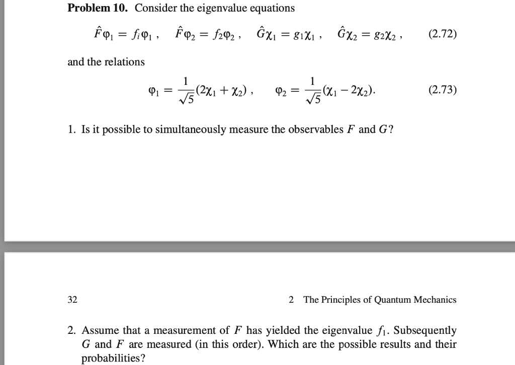 Solved Problem 10. Consider the eigenvalue equations Ê Q = | Chegg.com