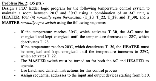 Solved Problem No. 2: (35 pts.) Design a PLC ladder logic | Chegg.com