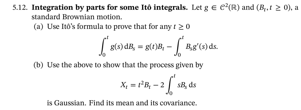 Solved 12. Integration by parts for some Itô integrals. Let | Chegg.com
