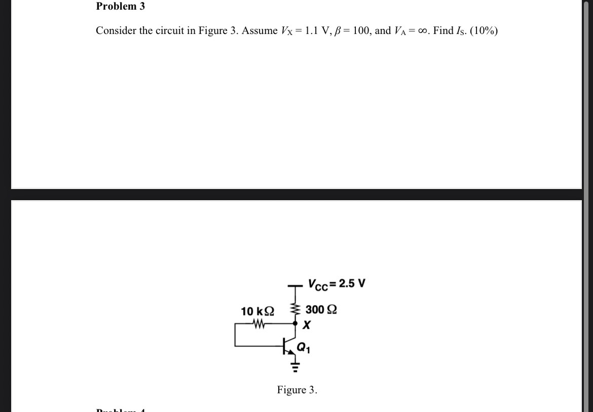 Solved Problem 3Consider the circuit in ﻿Figure 3. ﻿Assume | Chegg.com