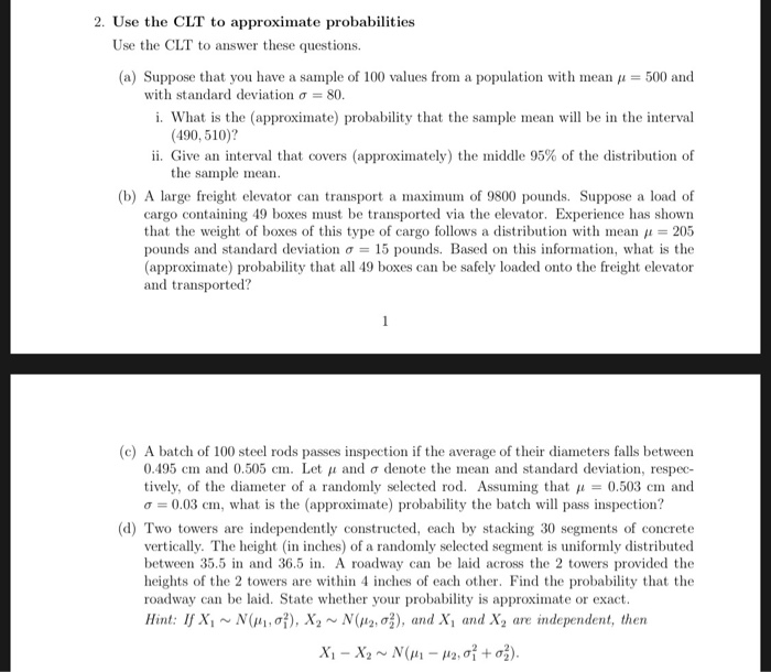 Solved 2. Use the CLT to approximate probabilities Use the | Chegg.com