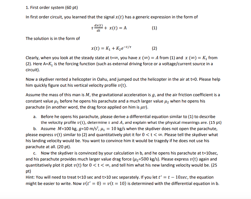 Solved 1. First order system (60 pt) In first order circuit, | Chegg.com