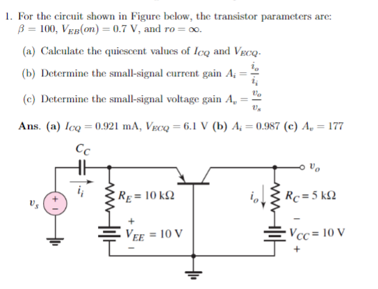 Solved For the circuit shown in Figure below, the transistor | Chegg.com