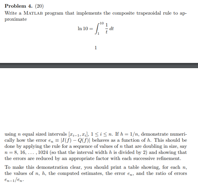 Solved Problem 4. (20) Write a MATLAB program that | Chegg.com