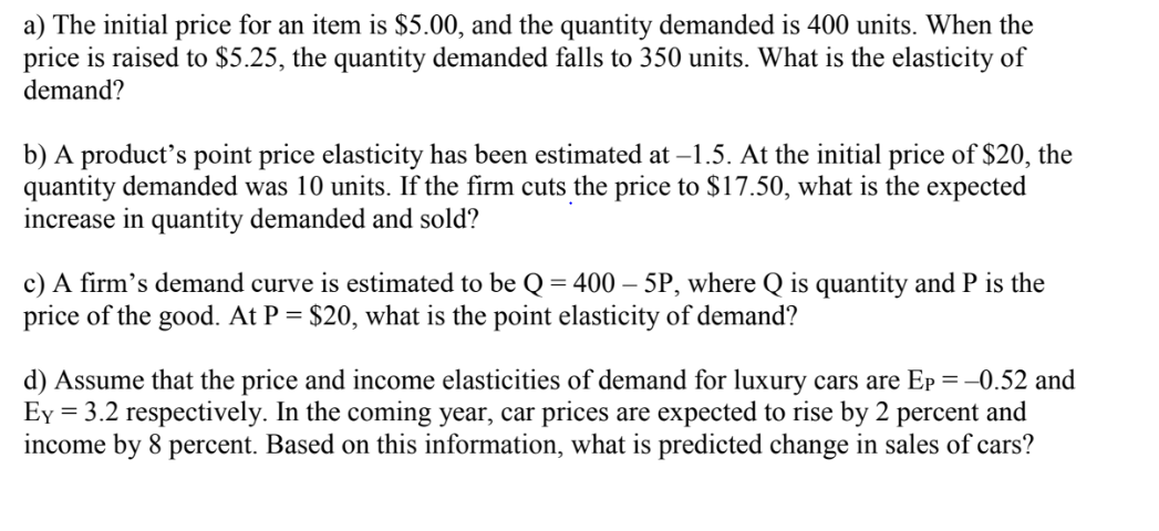 Solved a) The initial price for an item is $5.00, and the | Chegg.com