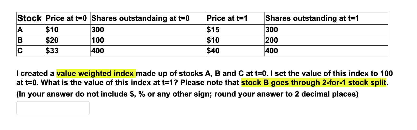 Solved I created a value weighted index made up of stocks | Chegg.com