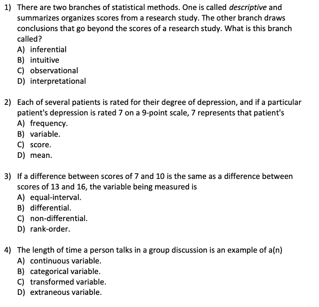 Solved 1) There are two branches of statistical methods. One | Chegg.com