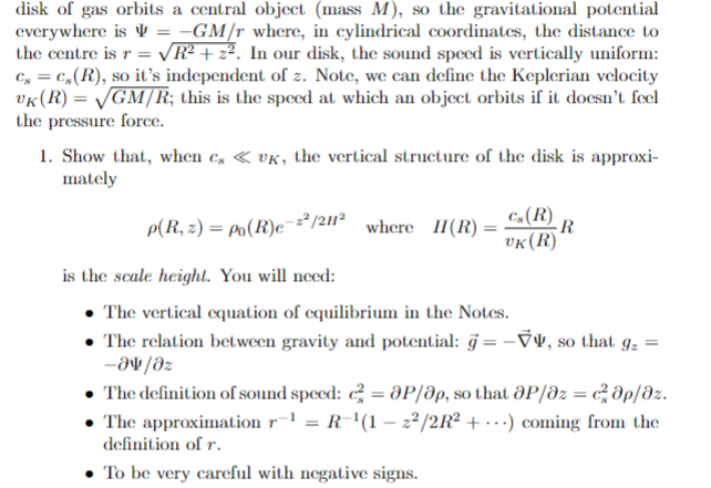 Solved disk of gas orbits a central object (mass M ), ﻿so | Chegg.com