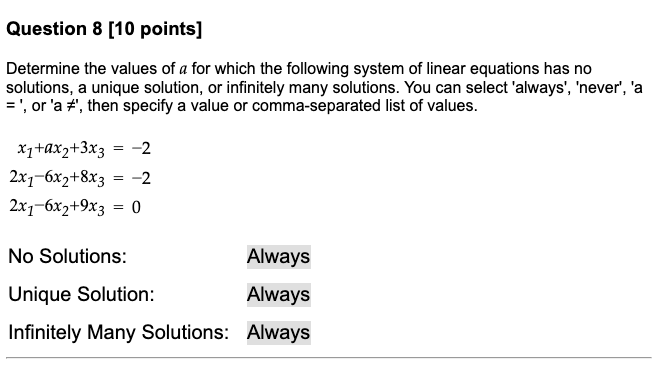 Solved Determine The Values Of A For Which The