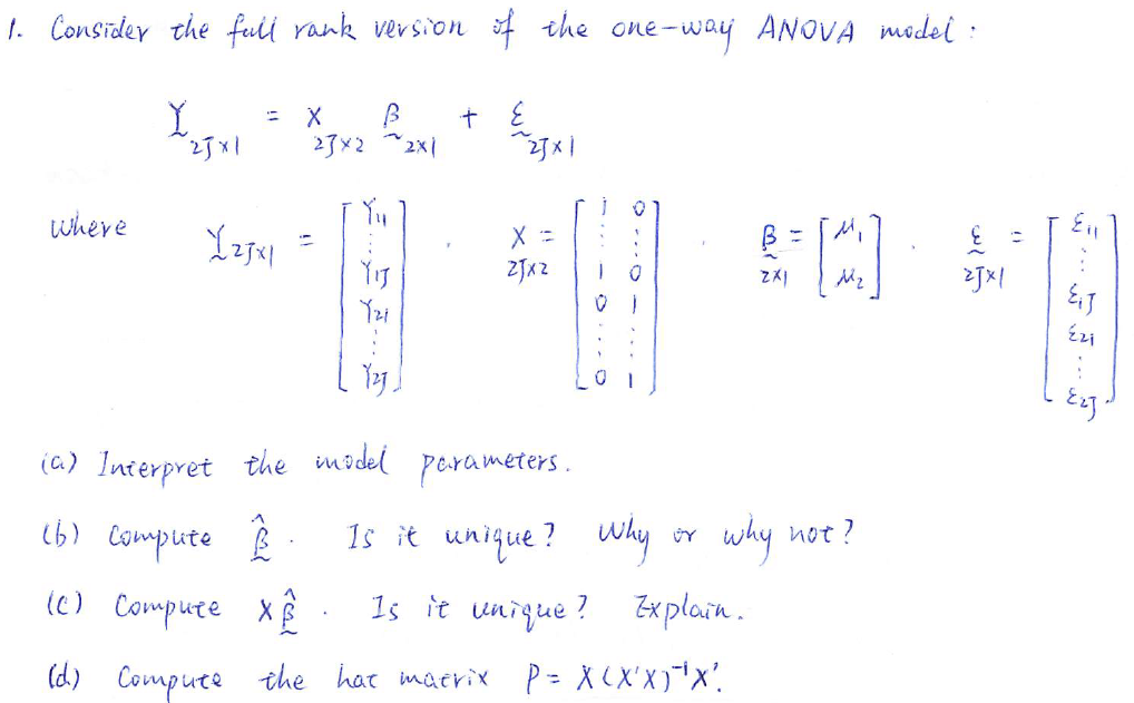 Solved Consider the full rank version of the one-way ANOVA | Chegg.com