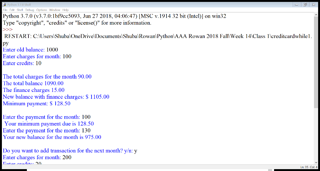 Solved Python Credit Card Payment Write A Program To 2721