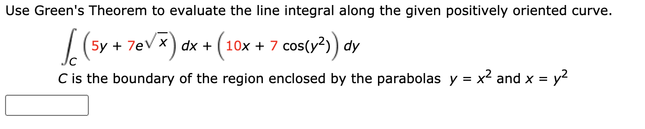 Solved Let D be a region bounded by a simple closed path C | Chegg.com