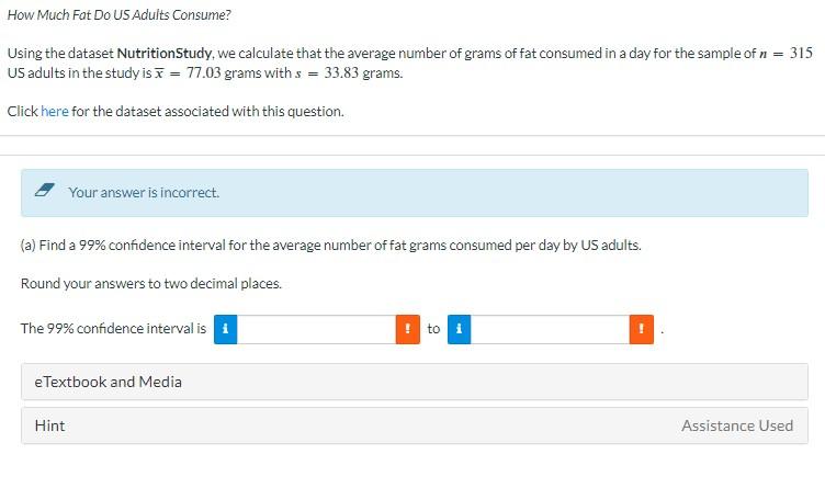 Solved How Much Fat Do US Adults Consume? Using the dataset | Chegg.com