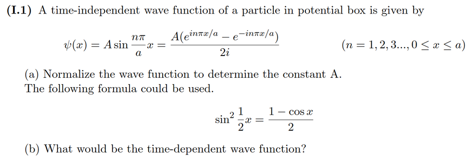 Solved (1.1) A time-independent wave function of a particle | Chegg.com