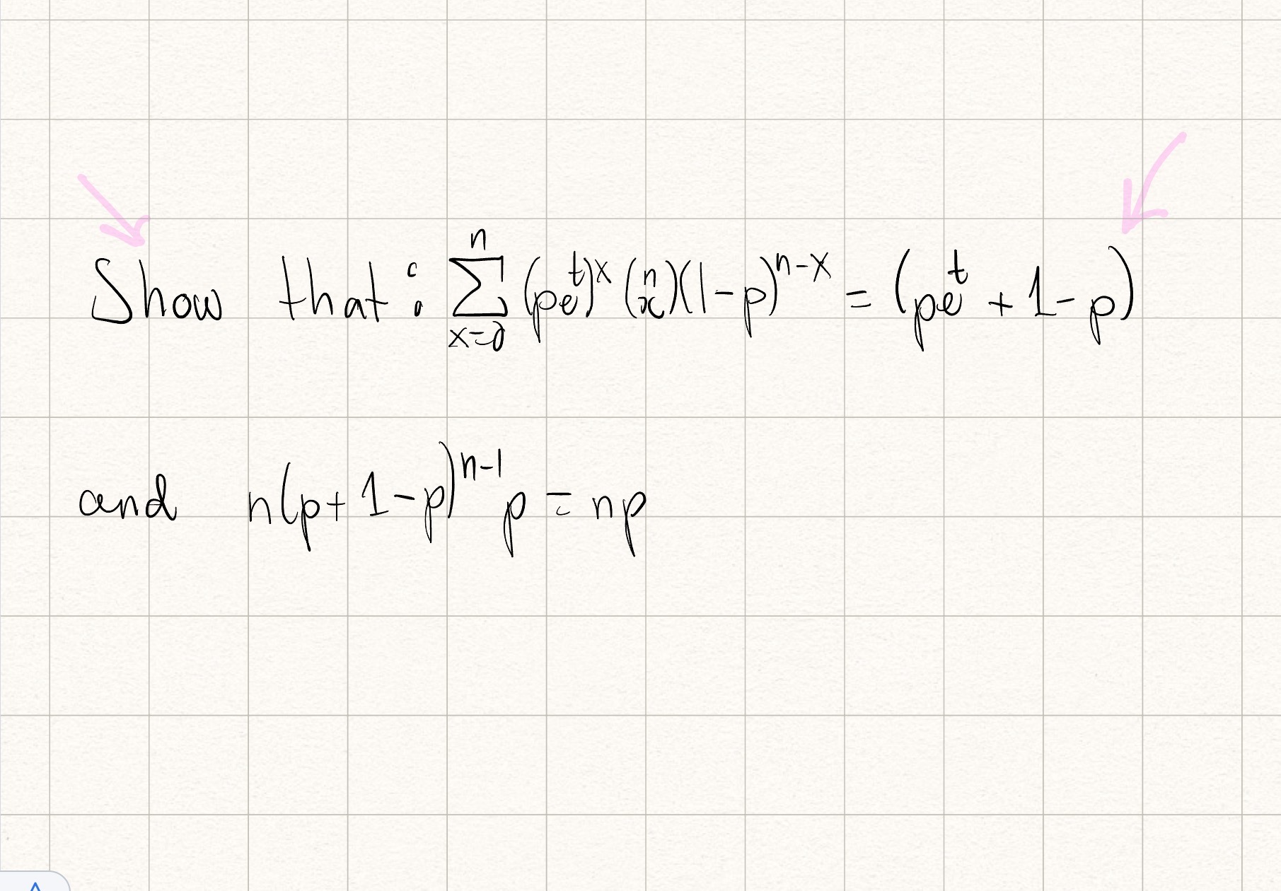 Solved Show that: ∑x=0n(p0t)x(nx)(1−p)n−x=(pet+1−p) and | Chegg.com