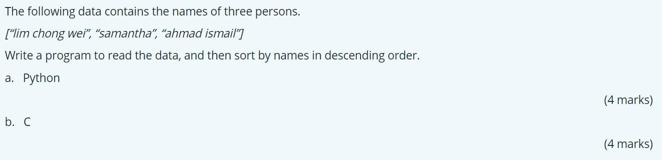 Solved The following data contains the names of three | Chegg.com