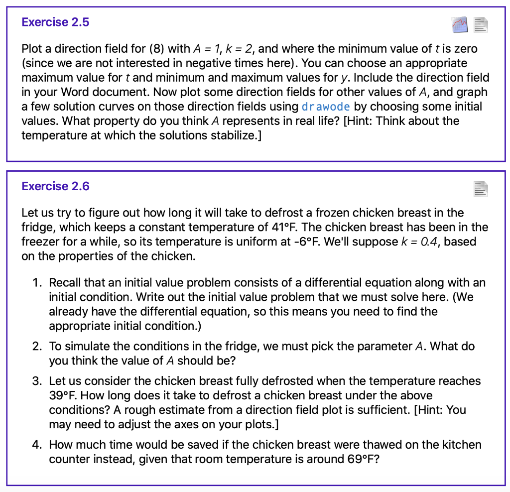 Exercise 2.5 Plot a direction field for (8) with A = | Chegg.com