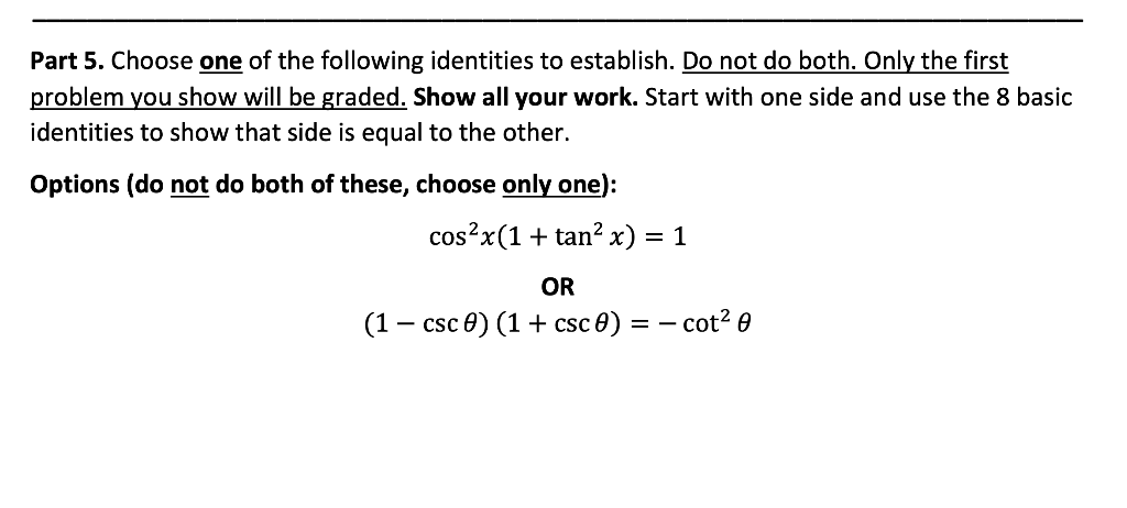 Solved I need help with these two questions for my trig | Chegg.com