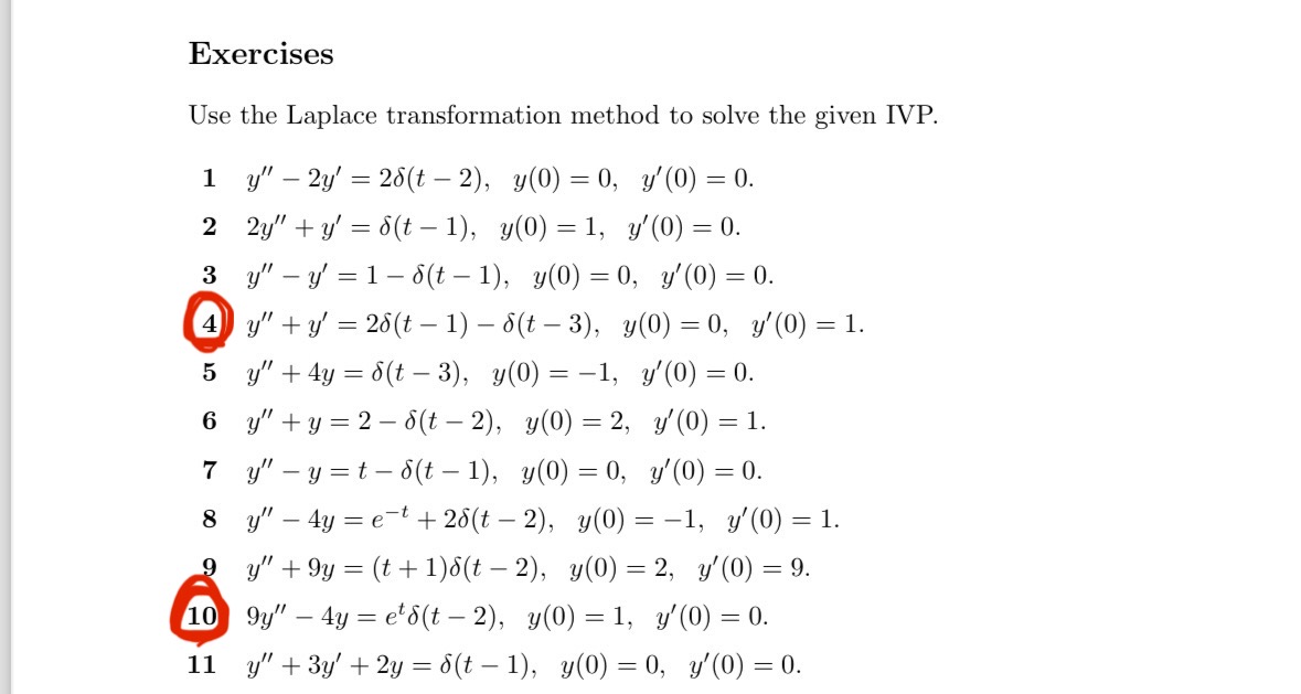 Solved Use the Laplace transformation method to solve the | Chegg.com