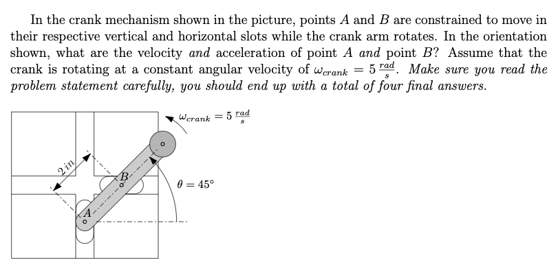 Solved In the crank mechanism shown in the picture, points A | Chegg.com