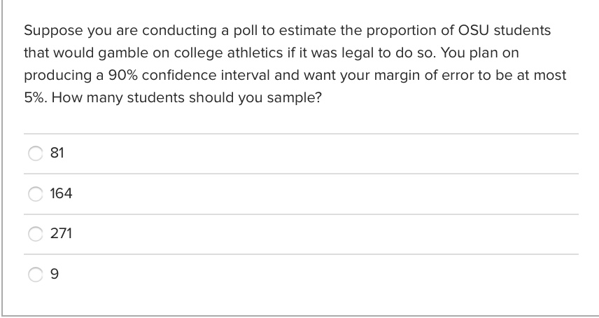 Solved Suppose you are conducting a poll to estimate the | Chegg.com