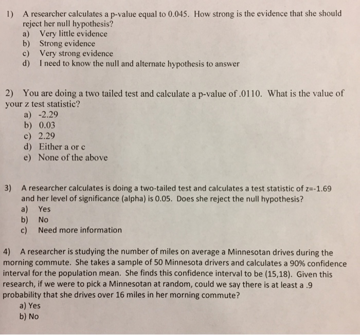 Solved A researcher calculates a p-value equal to 0.045. How | Chegg.com