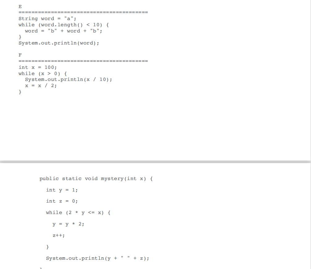 Solved For each of the following while loops, state how many | Chegg.com