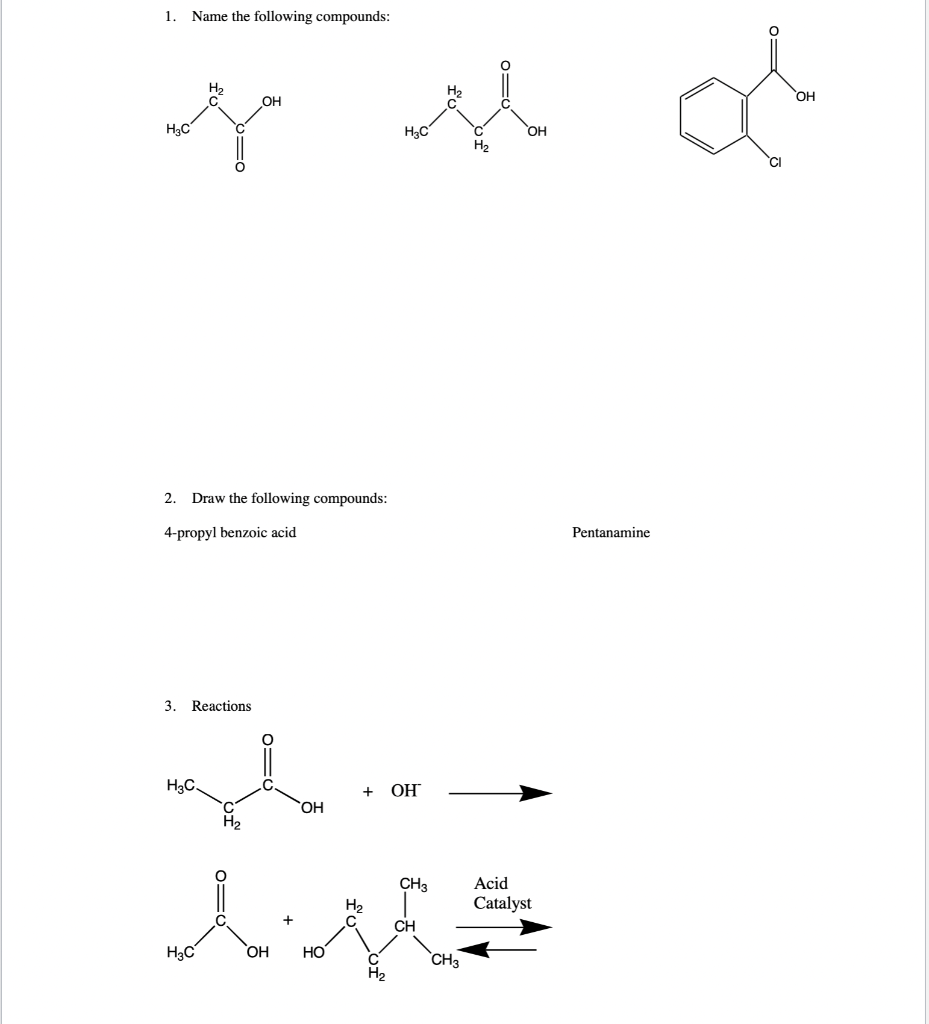 Solved 1. Name the following compounds: 2. Draw the | Chegg.com