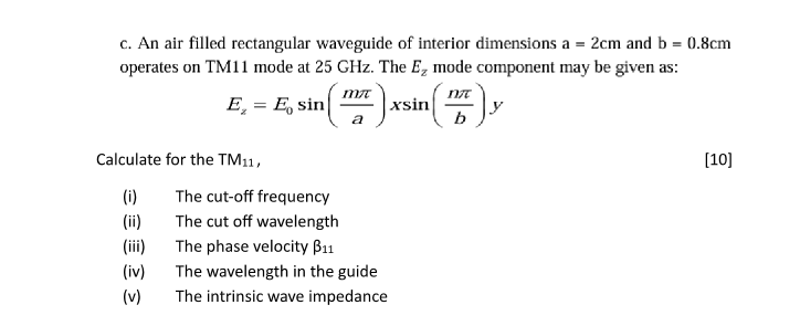 Solved c. An ﻿air filled rectangular waveguide of ﻿interior | Chegg.com