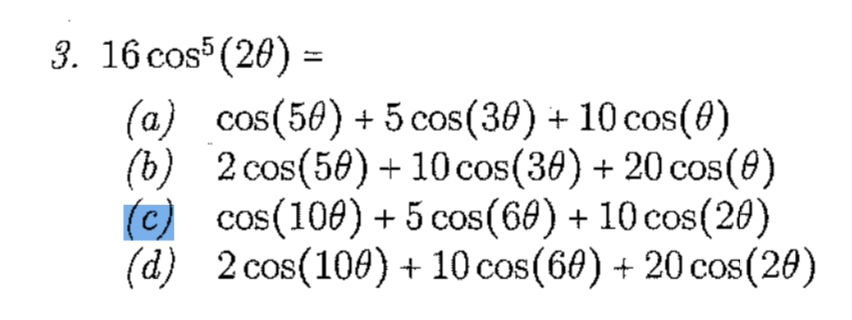 Solved 3. 16 cos (20) = (a) cos(50) + 5 cos(30) + 10 cos(0) | Chegg.com