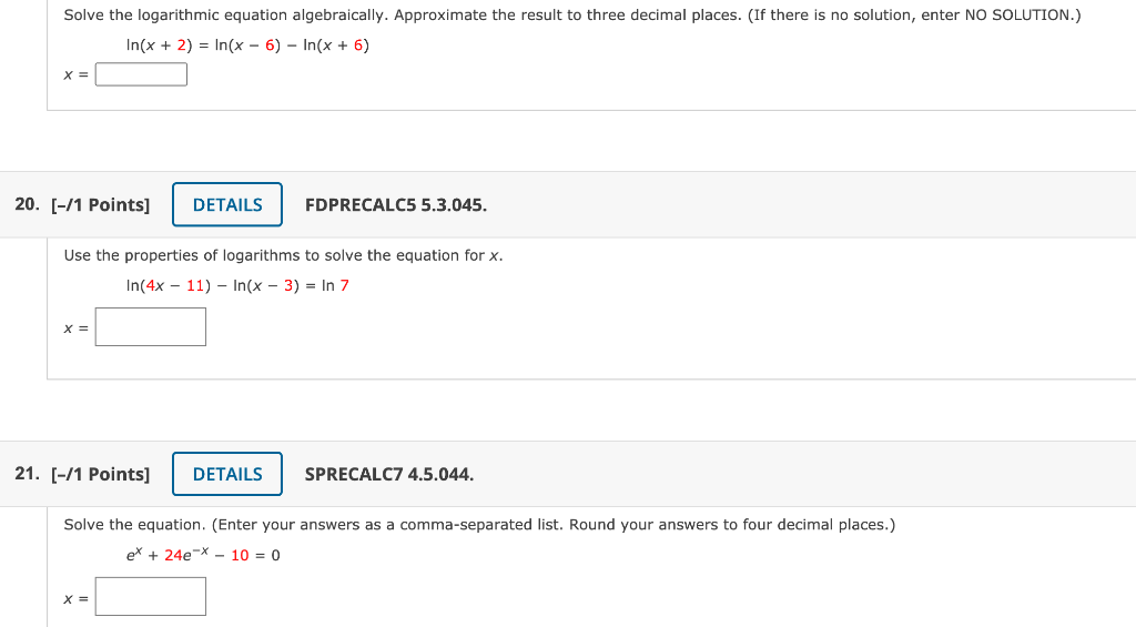 Solved Solve the logarithmic equation algebraically. | Chegg.com