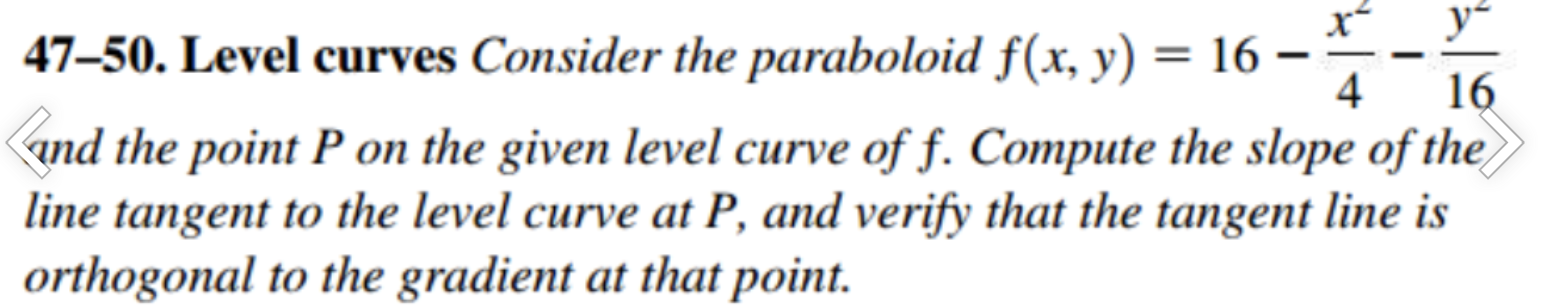 Solved y- 4 16 47–50. Level curves Consider the paraboloid | Chegg.com