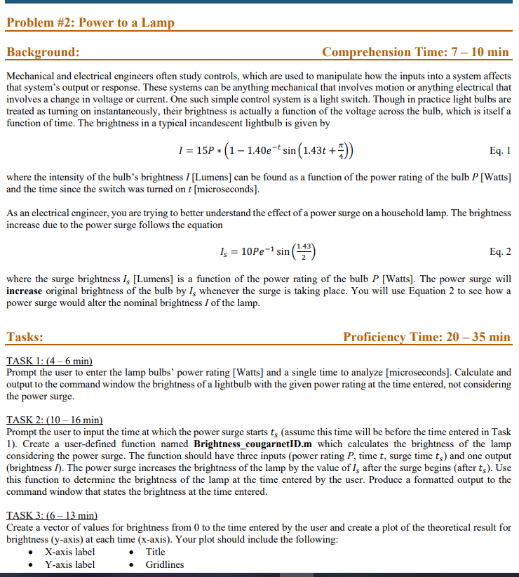 Attached Is The Problem The Function I Have Created