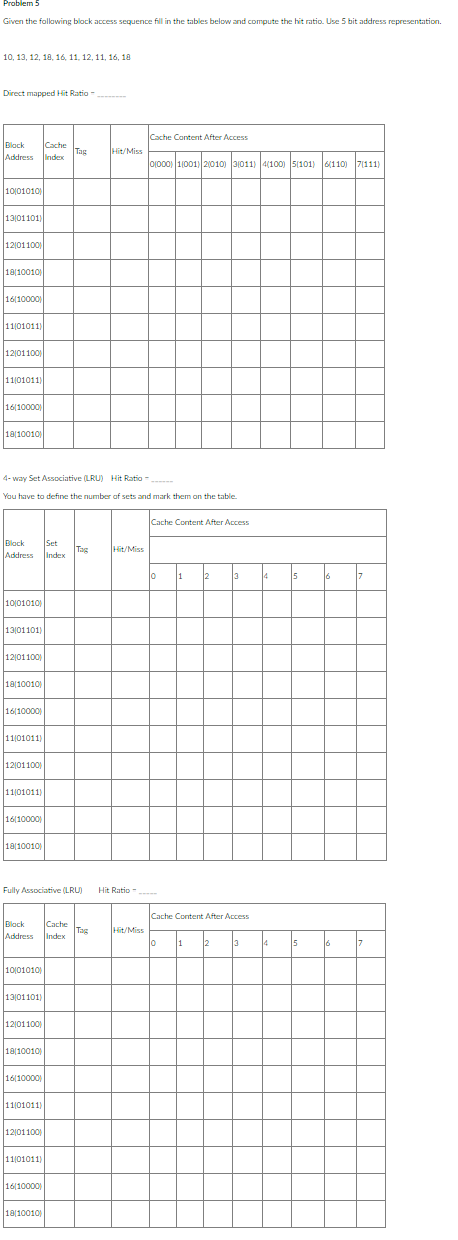 Solved Problem 5given The Following Block Access Sequence 