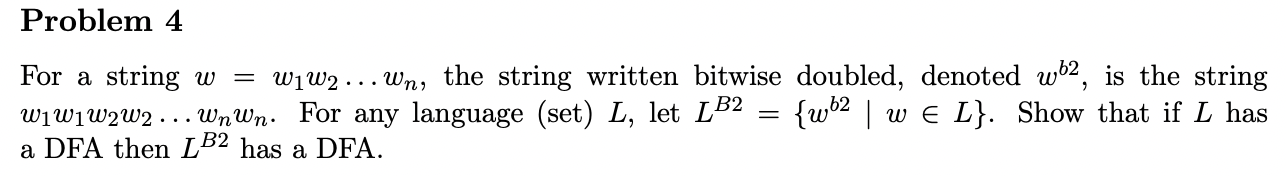 Solved For a string w=w1w2…wn, the string written bitwise | Chegg.com